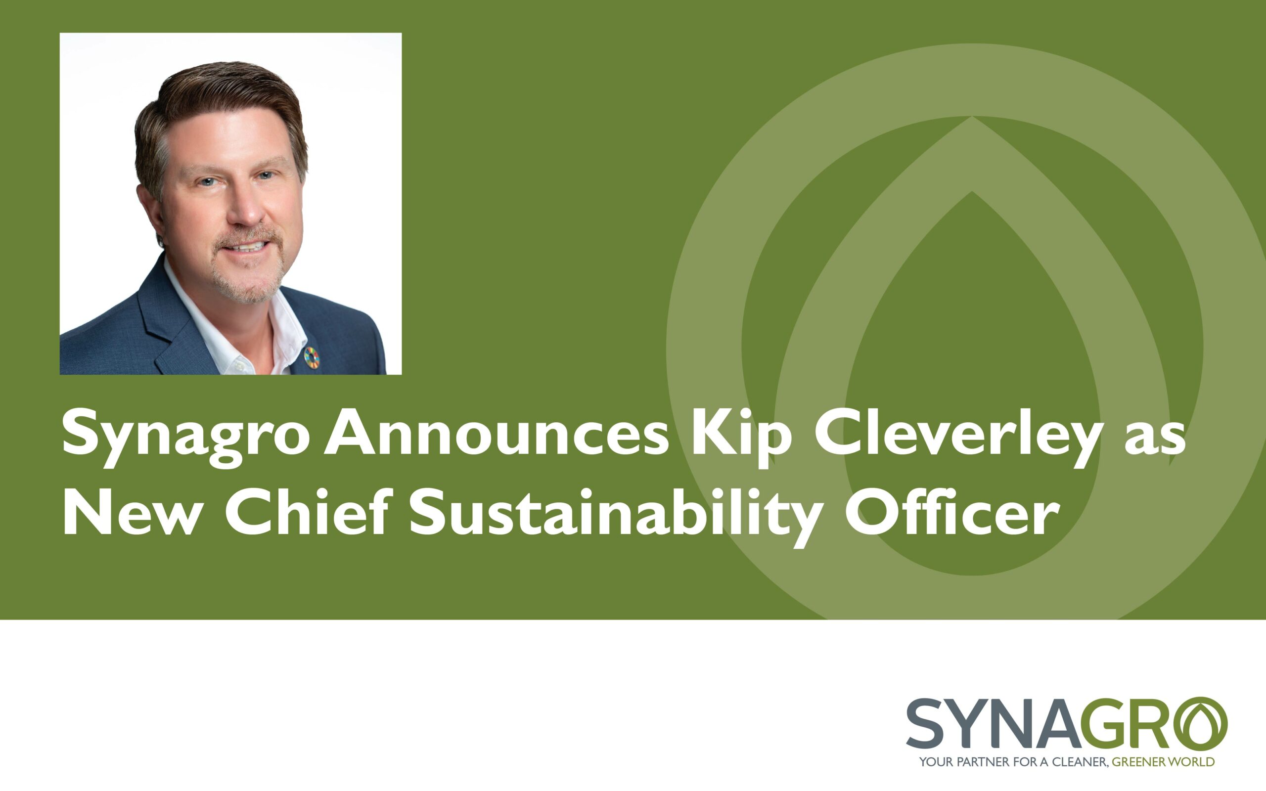 Synagro Announces Kip Cleverley as New Chief Sustainability Officer ...