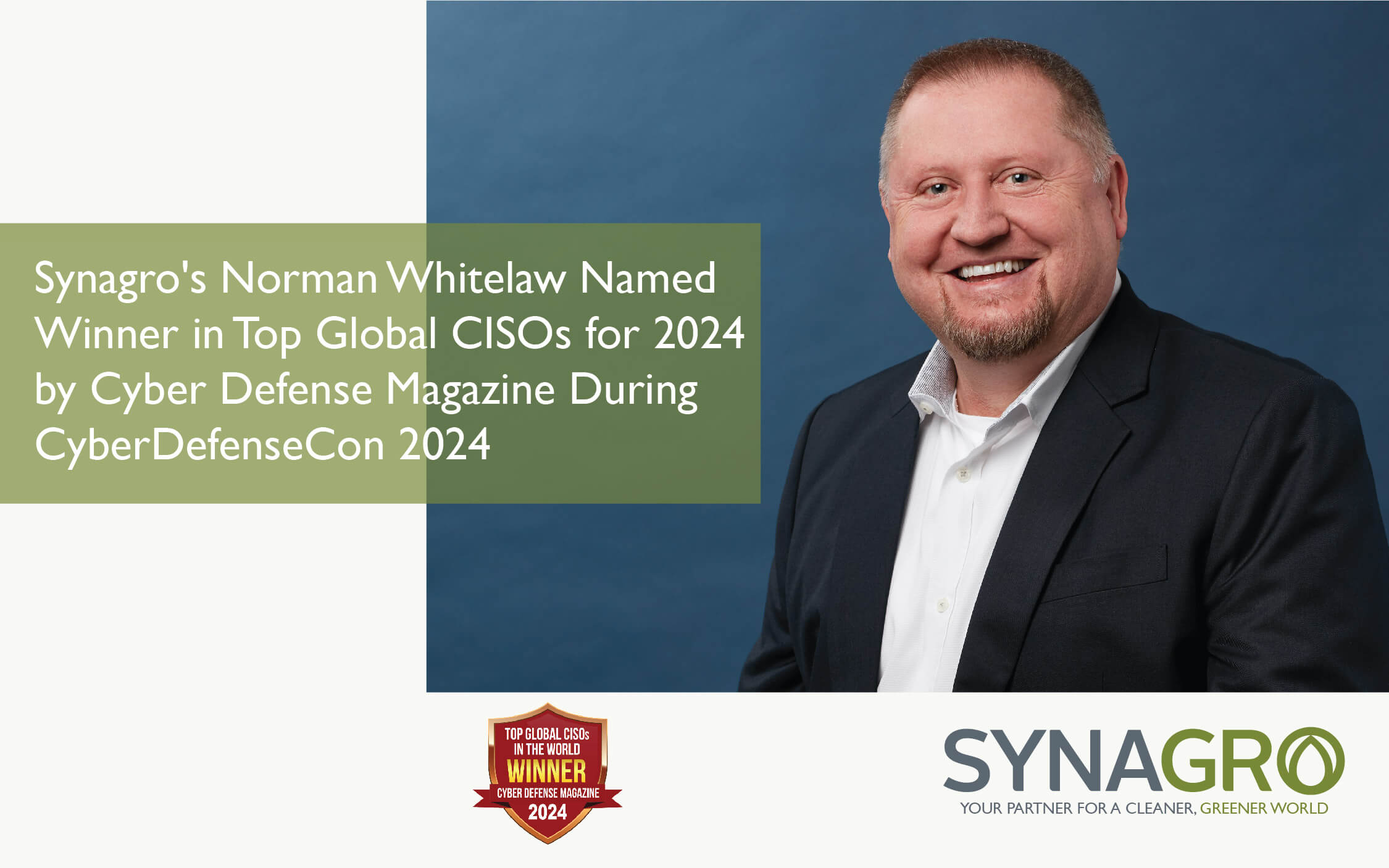 Synagro’s Norman Whitelaw Named Winner in Top Global CISOs for 2024 by ...